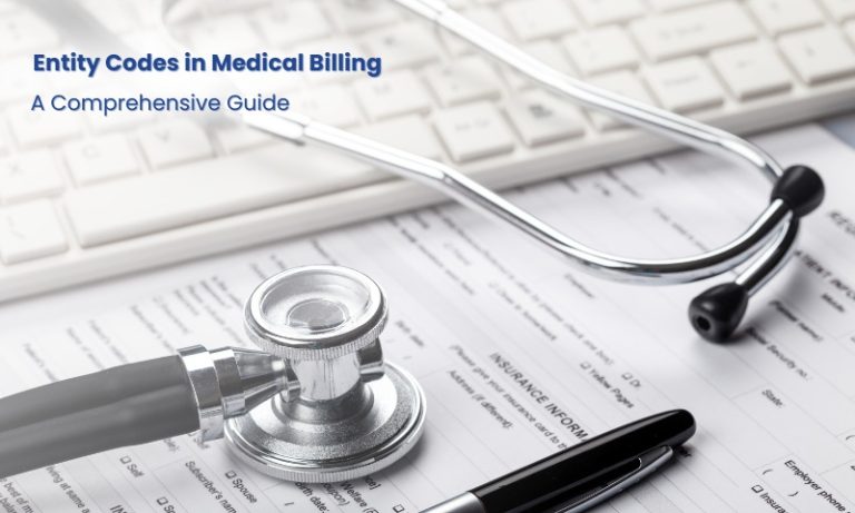 Entity Code in Medical Billing: A Comprehensive Guide